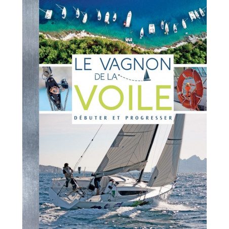 The beginner's sailing guide | Picksea VAGNON sur Picksea.com